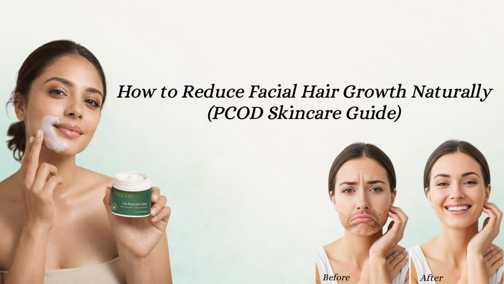 How to Reduce Facial Hair Growth Naturally (PCOD Skincare Guide ...