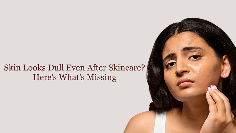 Skin Looks Dull Even After Skincare? Here’s What’s Missing – Perenne ...